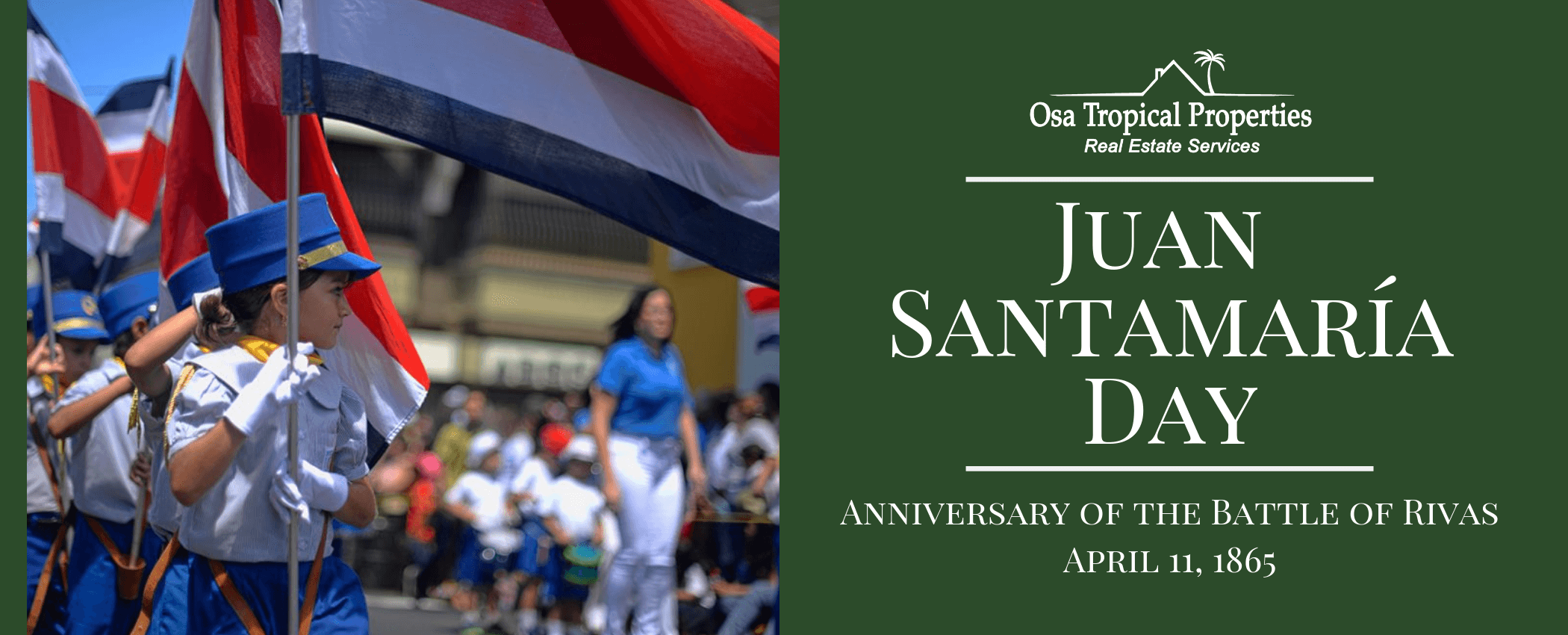 The Anniversary of the Battle of Rivas, or Juan Santamaría Day: A ...